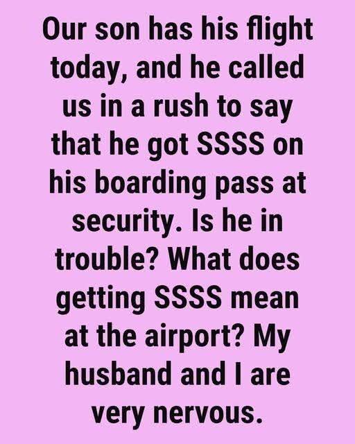 What Does “SSSS” On A Boarding Pass Actually Mean — And How To Handle ...